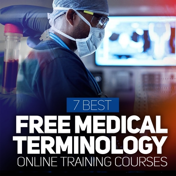 7 Best Free Medical Terminology Online Training Courses - Crush Your Exam!