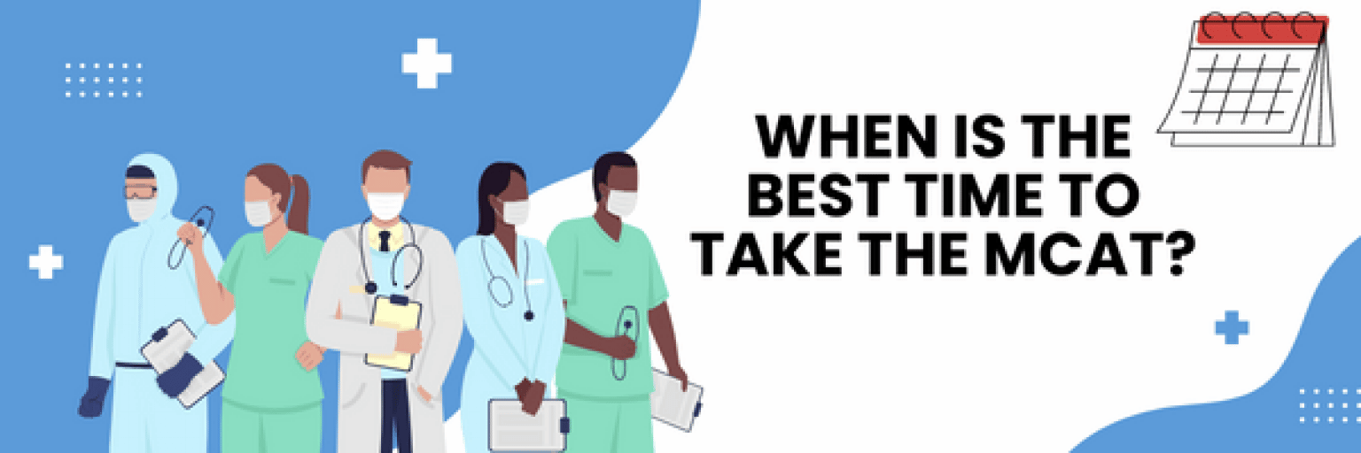 When Should You Take The MCAT?