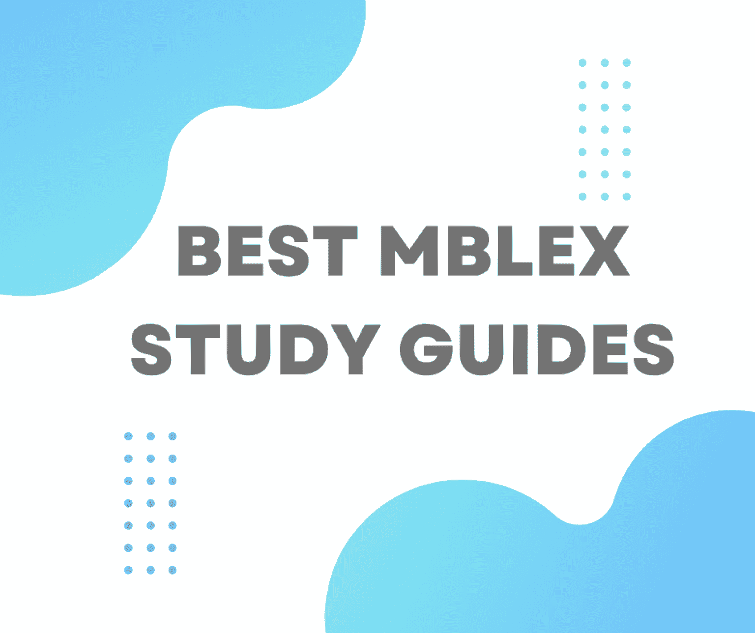 Best MBLEx Study Guide of 2024